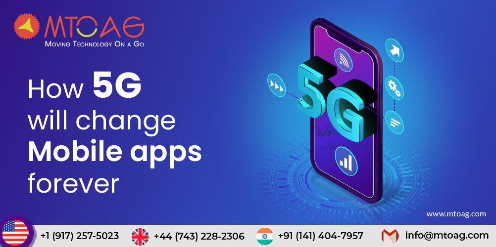 How 5G will change Mobile apps forever